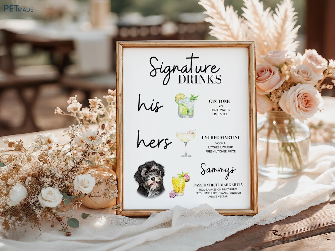 Custom His Hers Dog Signature Drink Sign Pet Wedding Cocktail Menu His Hers Drink Board Dog ...