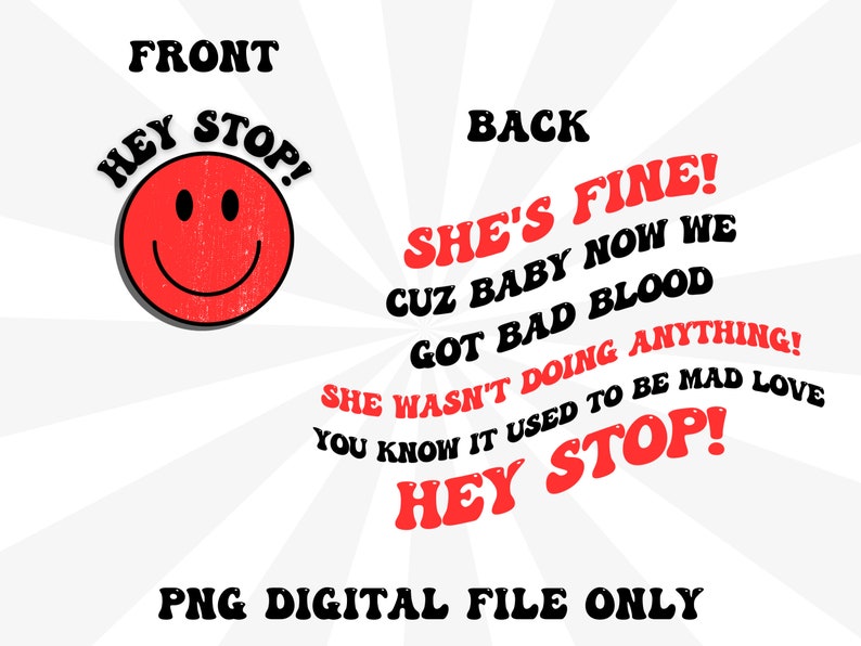 Hey Stop Png, Hey Stop She Wasn't Doing Anything Png, Taylor Swift Png ...