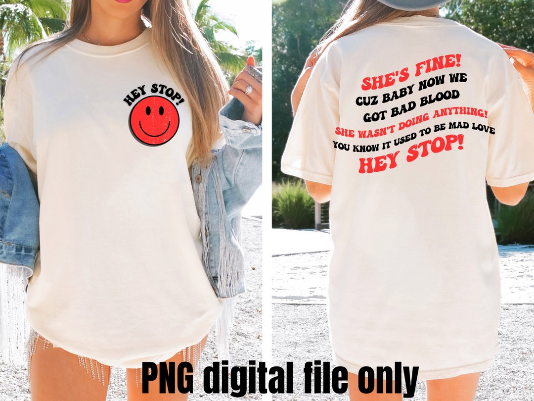 Hey Stop Png, Hey Stop She Wasn't Doing Anything Png, Taylor Swift Png ...