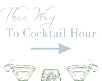 Cocktail Party Welcome Sign Cocktail Party Welcome to Cocktail Hour ...