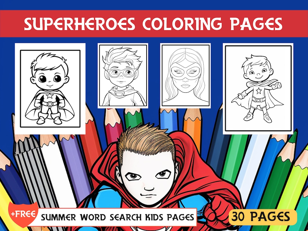 Superhero Coloring Pages for Kids: 30 Printable Designs (digital ...