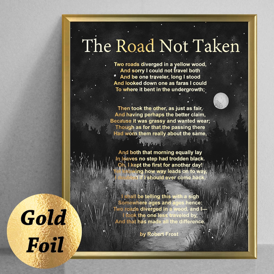The Road Not Taken by Robert Frost, Famous Inspirational Poem ...