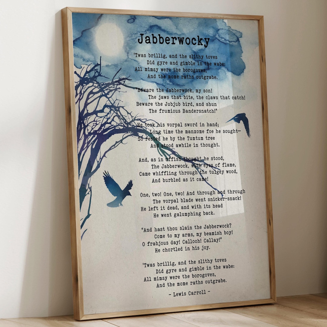 Jabberwocky by Lewis Carroll Poem Art Alice in Wonderland Poem Inspirational Poem Poster Quote ...
