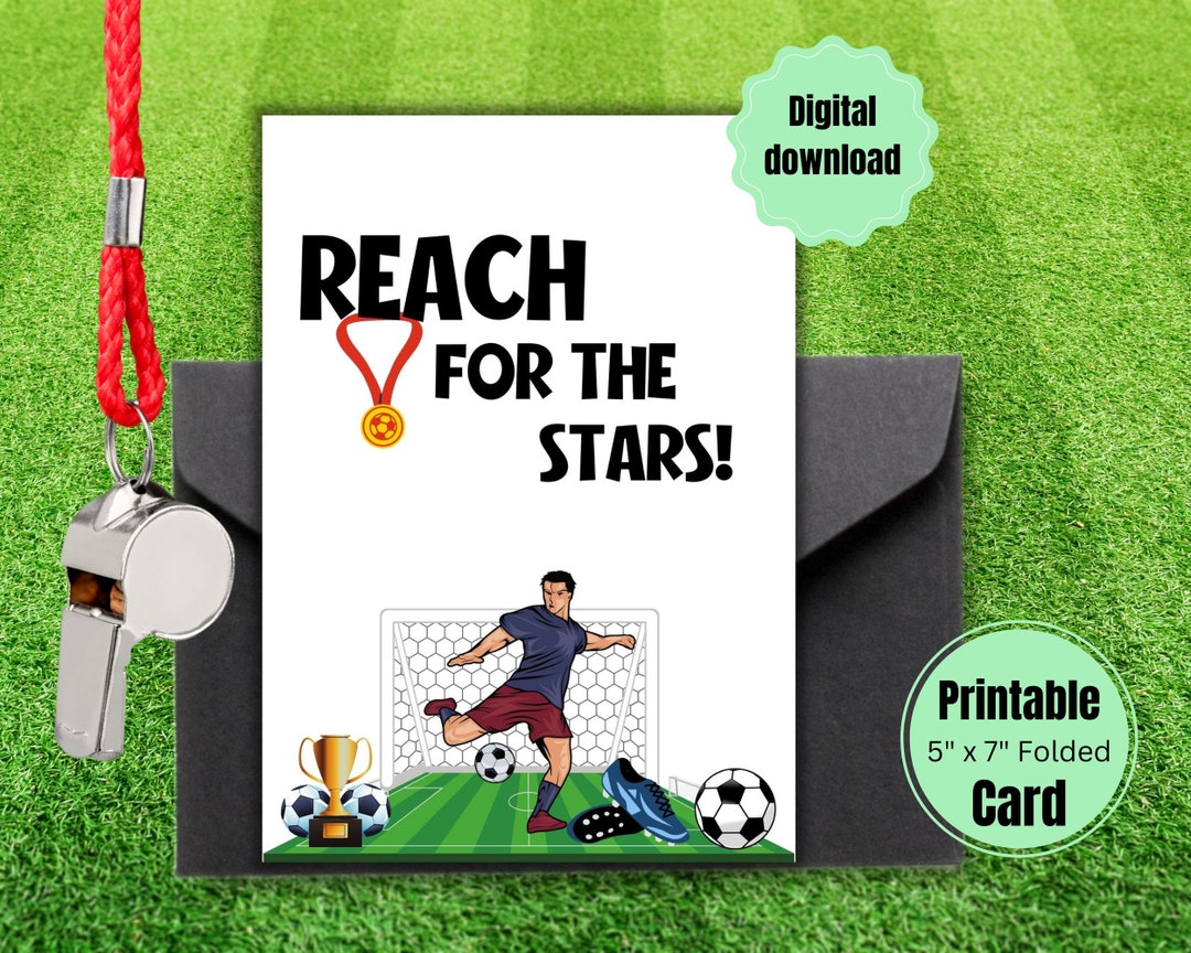 Printable Card, Soccer Motivational Card, Soccer Greeting Card, All ...