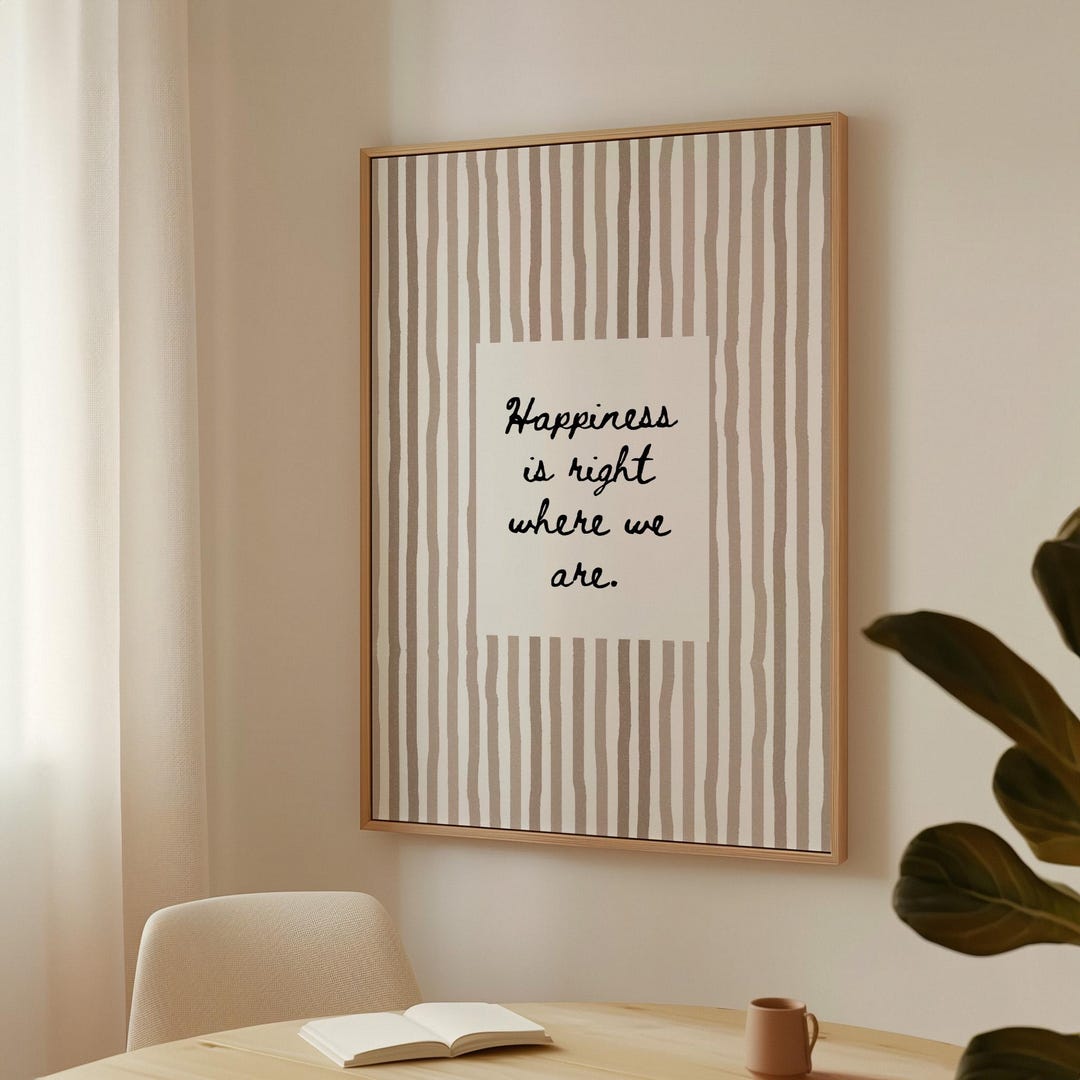 Happiness Printable Hand Drawn Poster: Neutral Striped Homely Wall Art ...