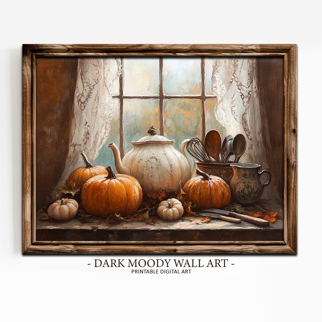 Fall Kitchen Wall Art, Printable Thanksgiving Pumpkin Painting, Moody ...