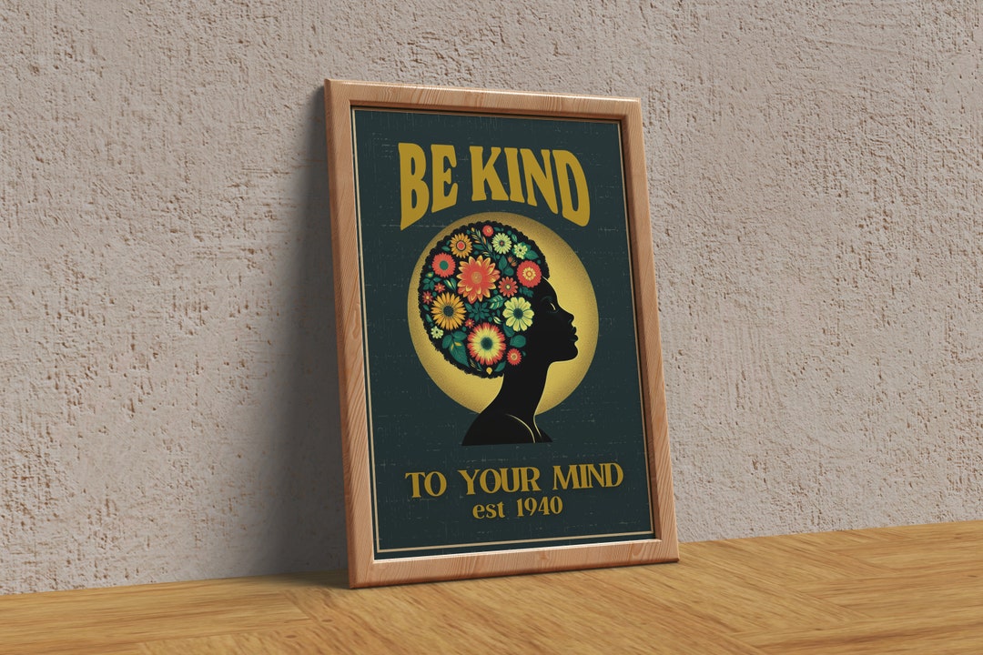 Be Kind to Your Mind Poster, Be Kind to Your Mind Print, Retro Poster ...