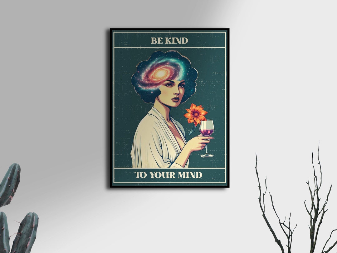 Be Kind to Your Mind Poster, Be Kind to Your Mind Print, Retro Poster ...