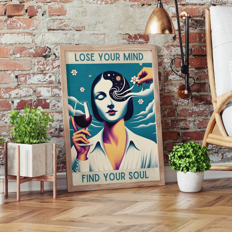 Lose Your Mind Find Your Soul Vintage Poster, Lose Your Mind Print ...