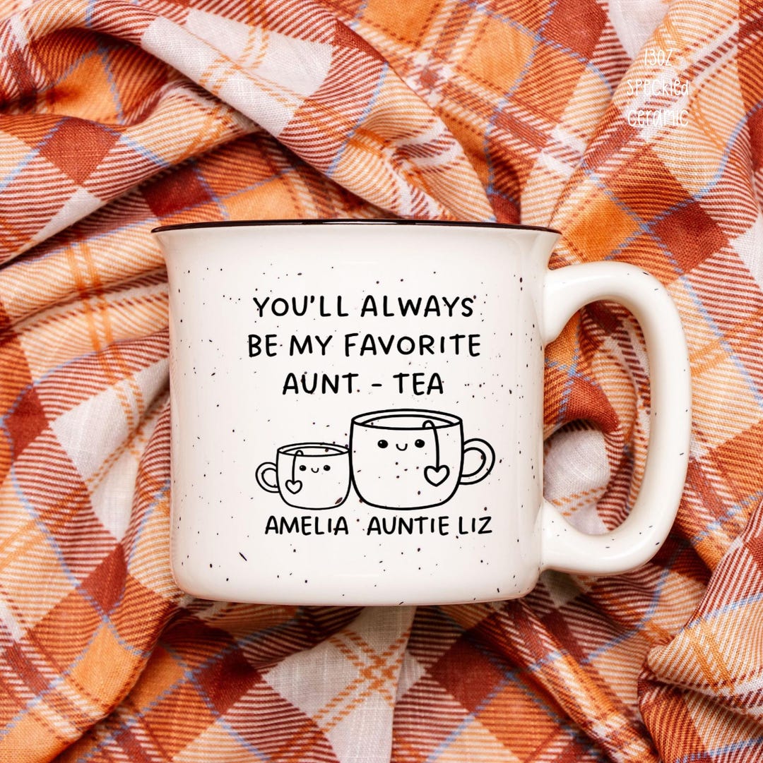 Auntie My Favorite Aunt-tea Personalized Gift, Funny Best Aunt Mug - Etsy