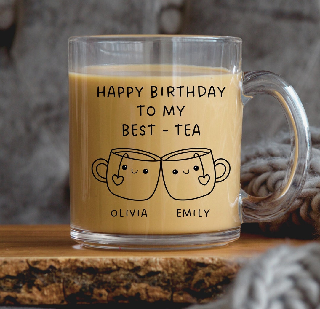 Best-tea Birthday, Custom Bestie Mug, Personalized Best Friend Coffee ...