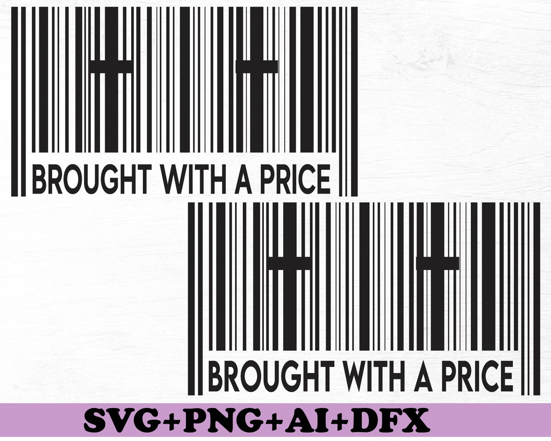 Bought With A Price Svg, Jesus Svg, God Svg, Inspirational Svg, Faith ...