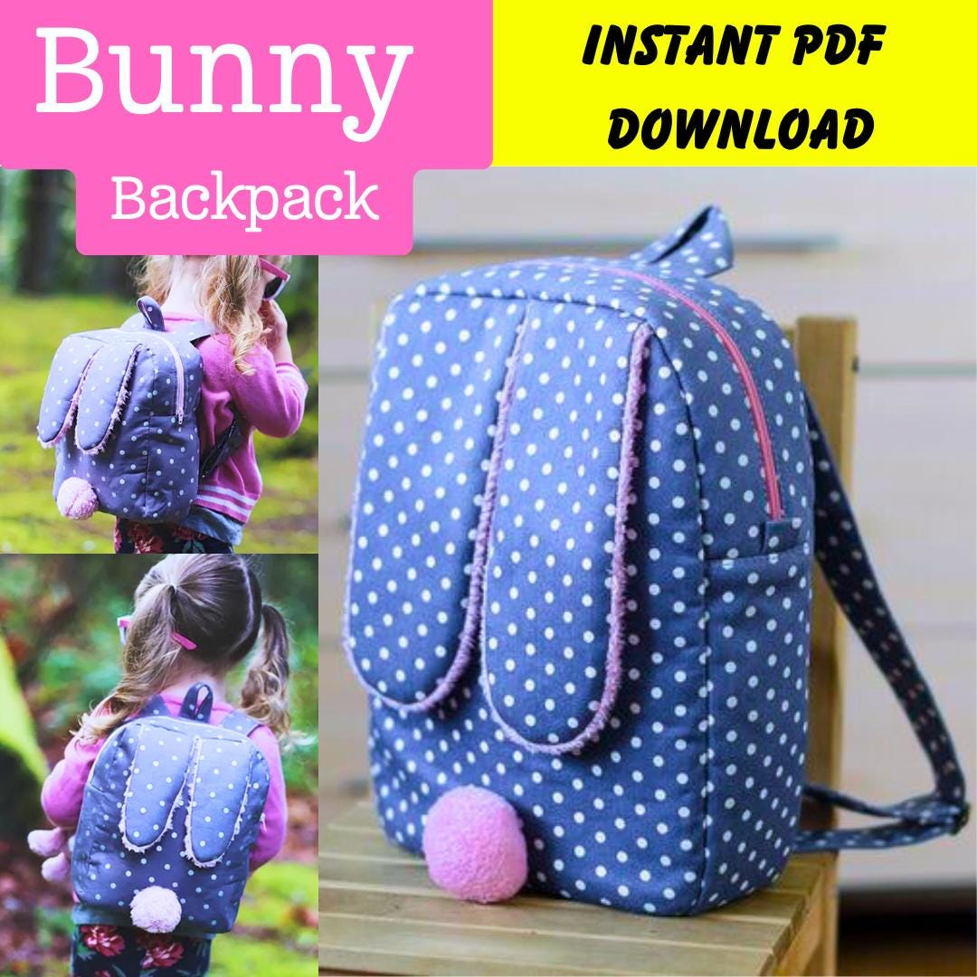 Cute Bunny Backpack Sewing Pattern, Toddler Backpack Pattern, DIY, Kids ...