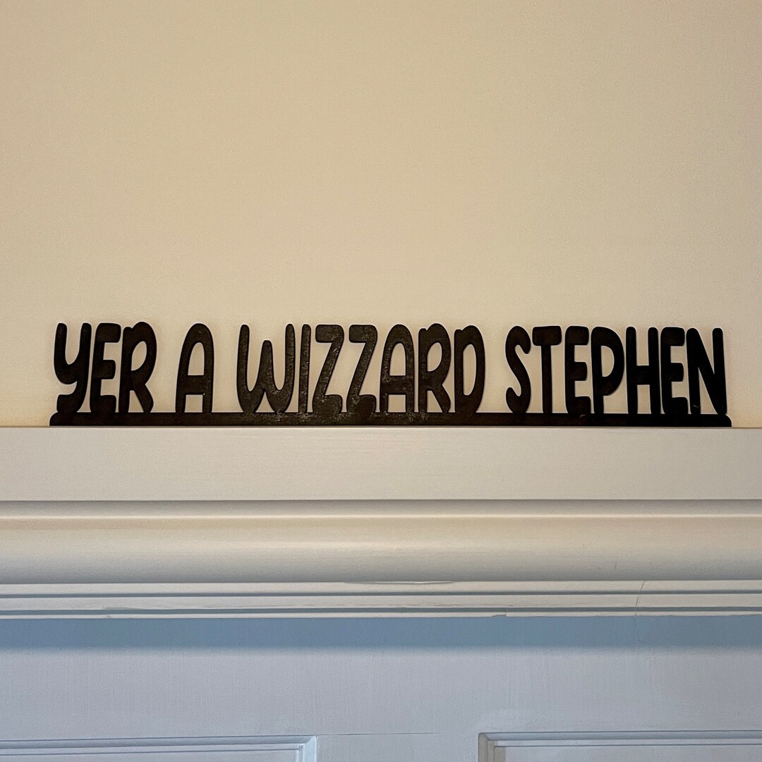 Personalised Harry Potter Door Sign yer a Wizard Entry Nameplate for ...