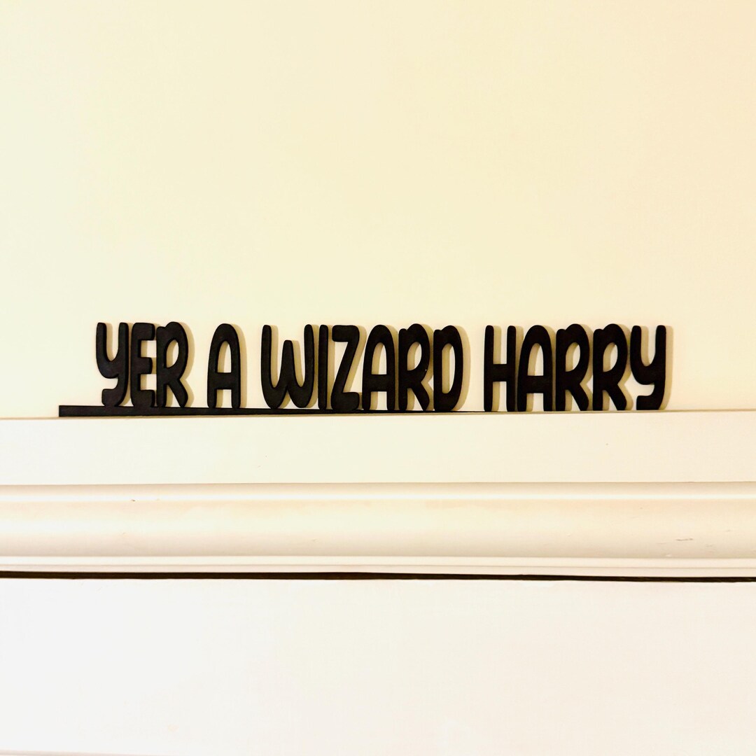 Personalised Harry Potter Door Sign - "yer a Wizard" Entry Nameplate ...