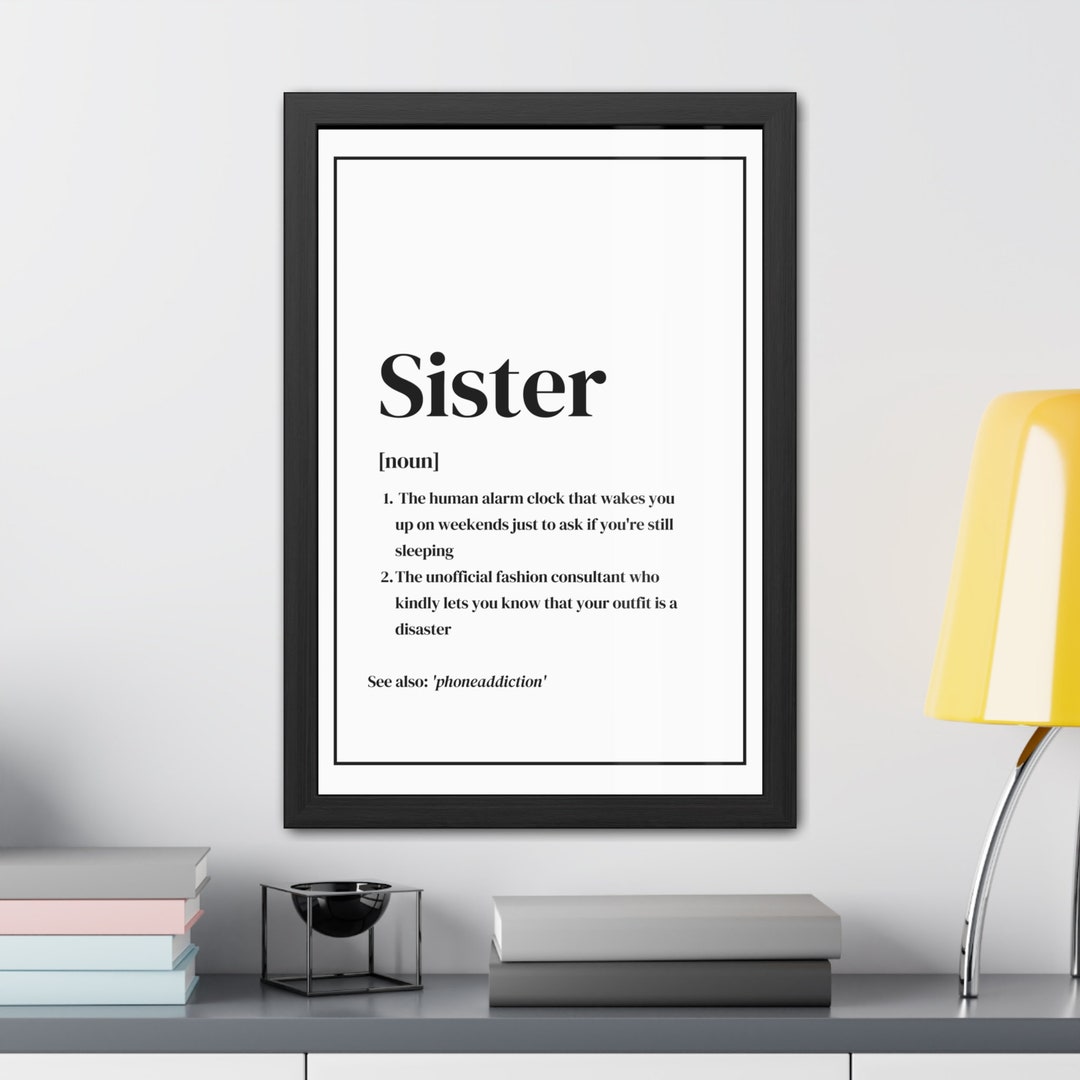 Poster Sister Gift Funny Decoration Living Room Wall Decoration Sister ...
