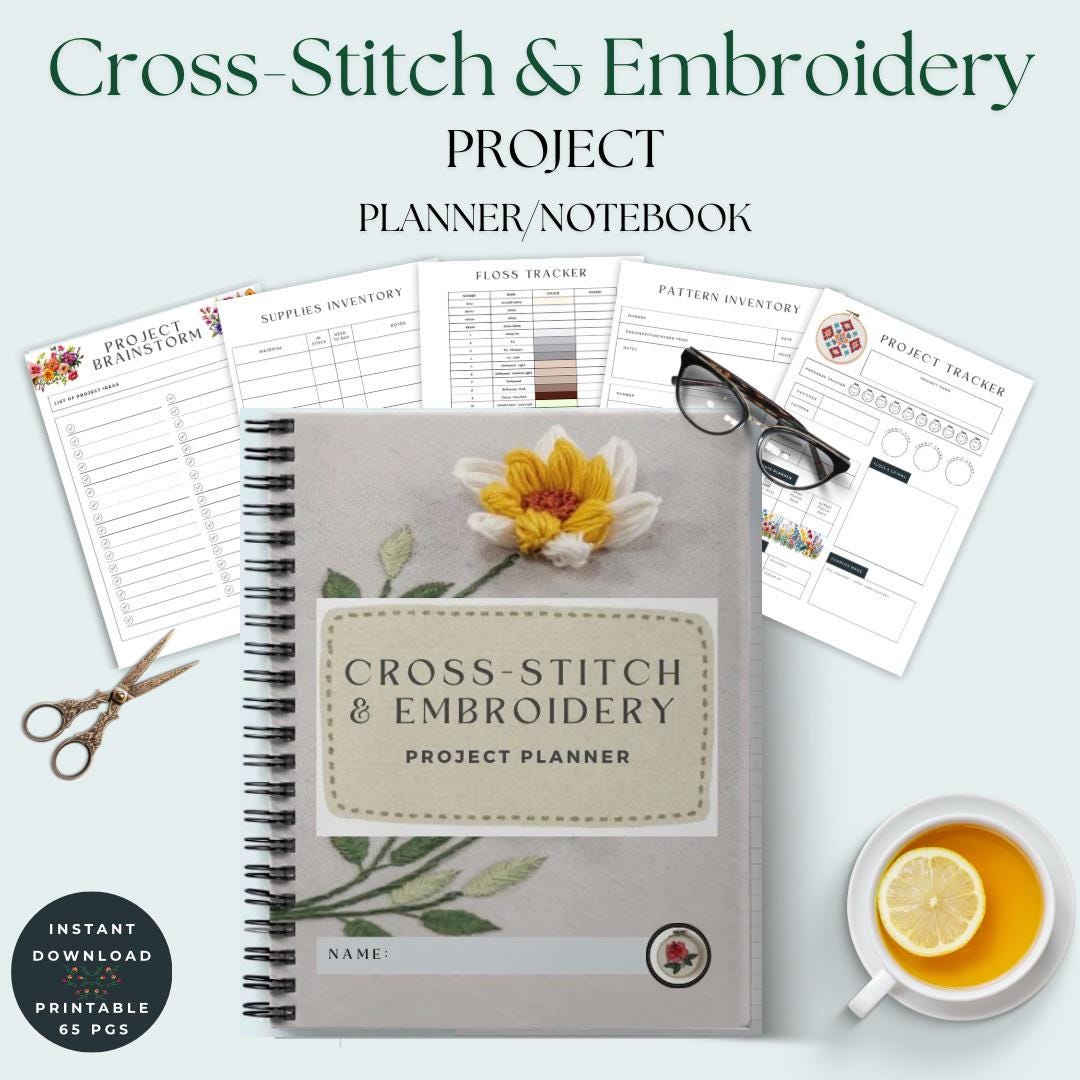 Cross-stitch & Embroidery Printable Project Planner|craft Digital ...