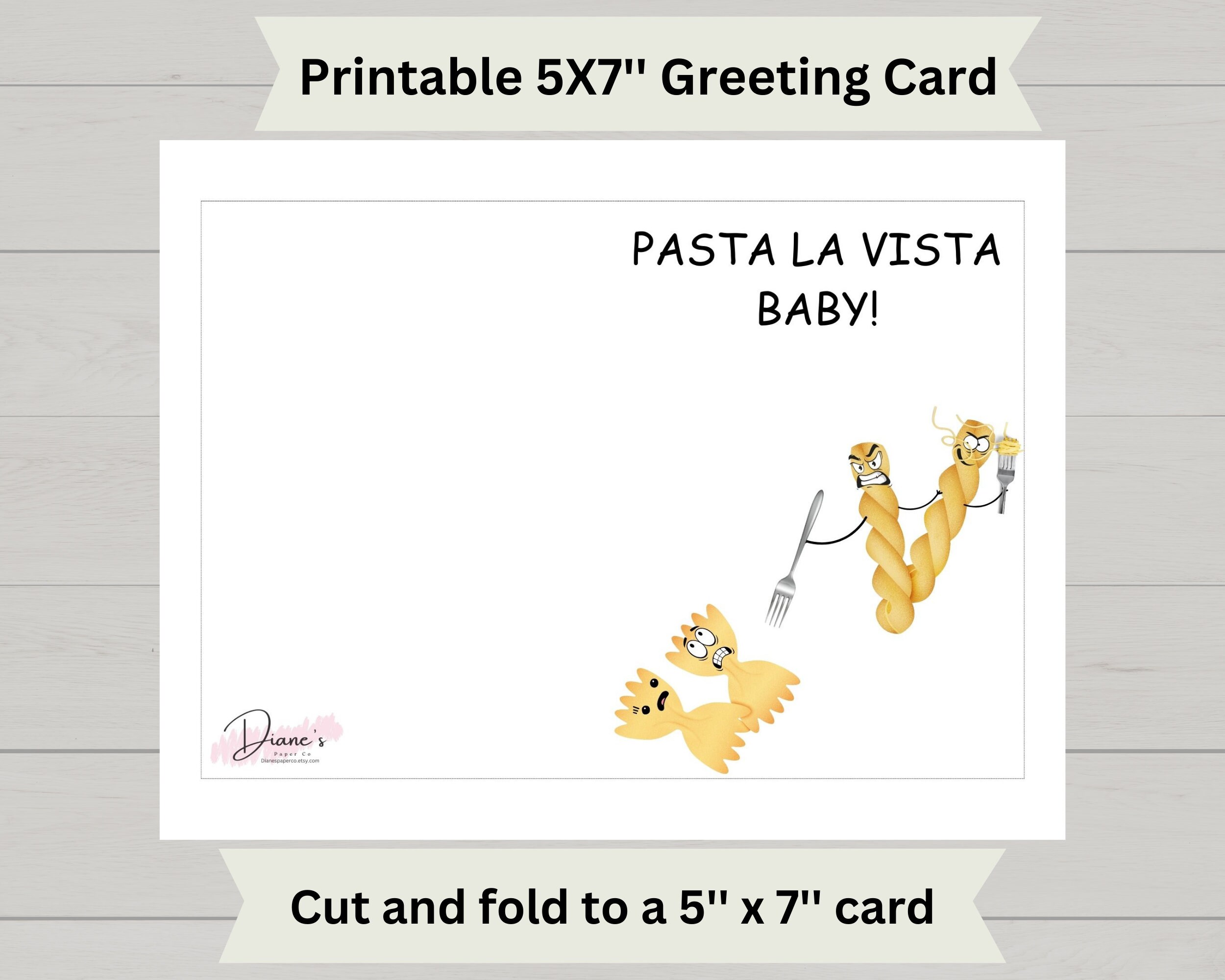Printable Greeting Card, Digital Download, Pasta La Vista Baby ...