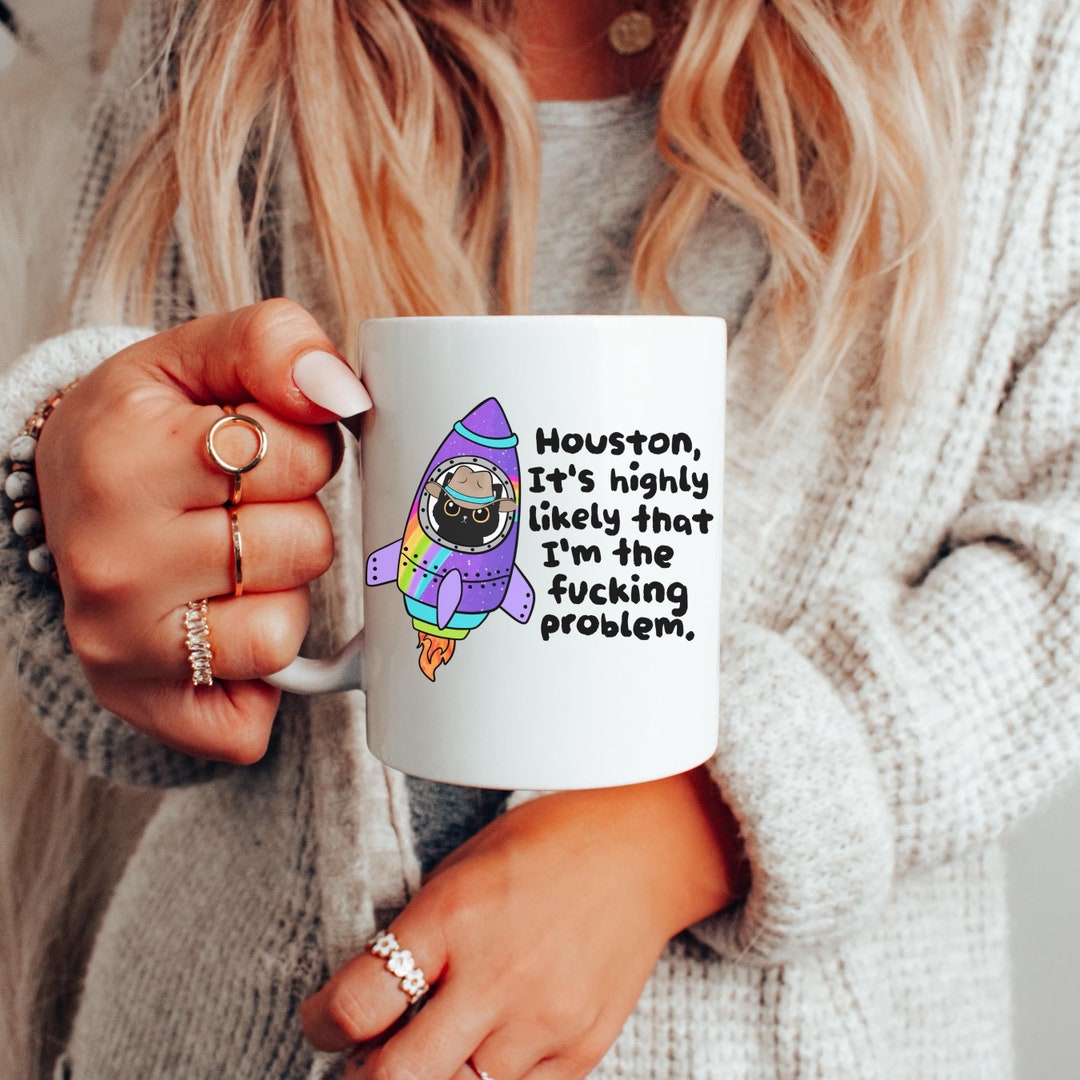 Funny Coworker Gift Mug: Houston, I'm the Problem - Office Humor - Etsy
