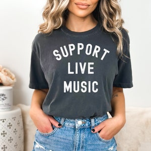 Support Live Music T-shirt: Musician Gift, Unisex Cotton Tee - Etsy