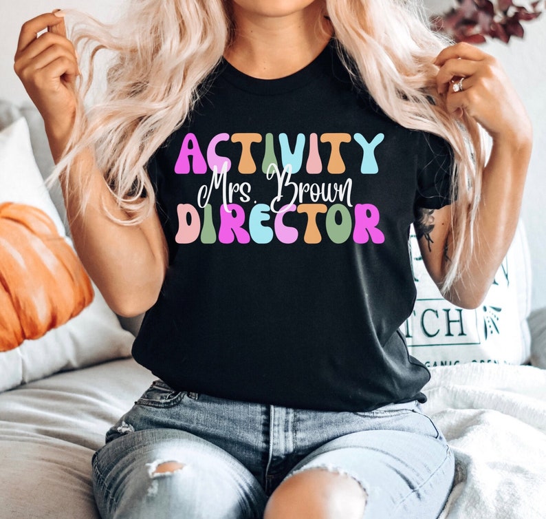Custom Activity Director T-shirt, Activity Coordinator Shirt ...