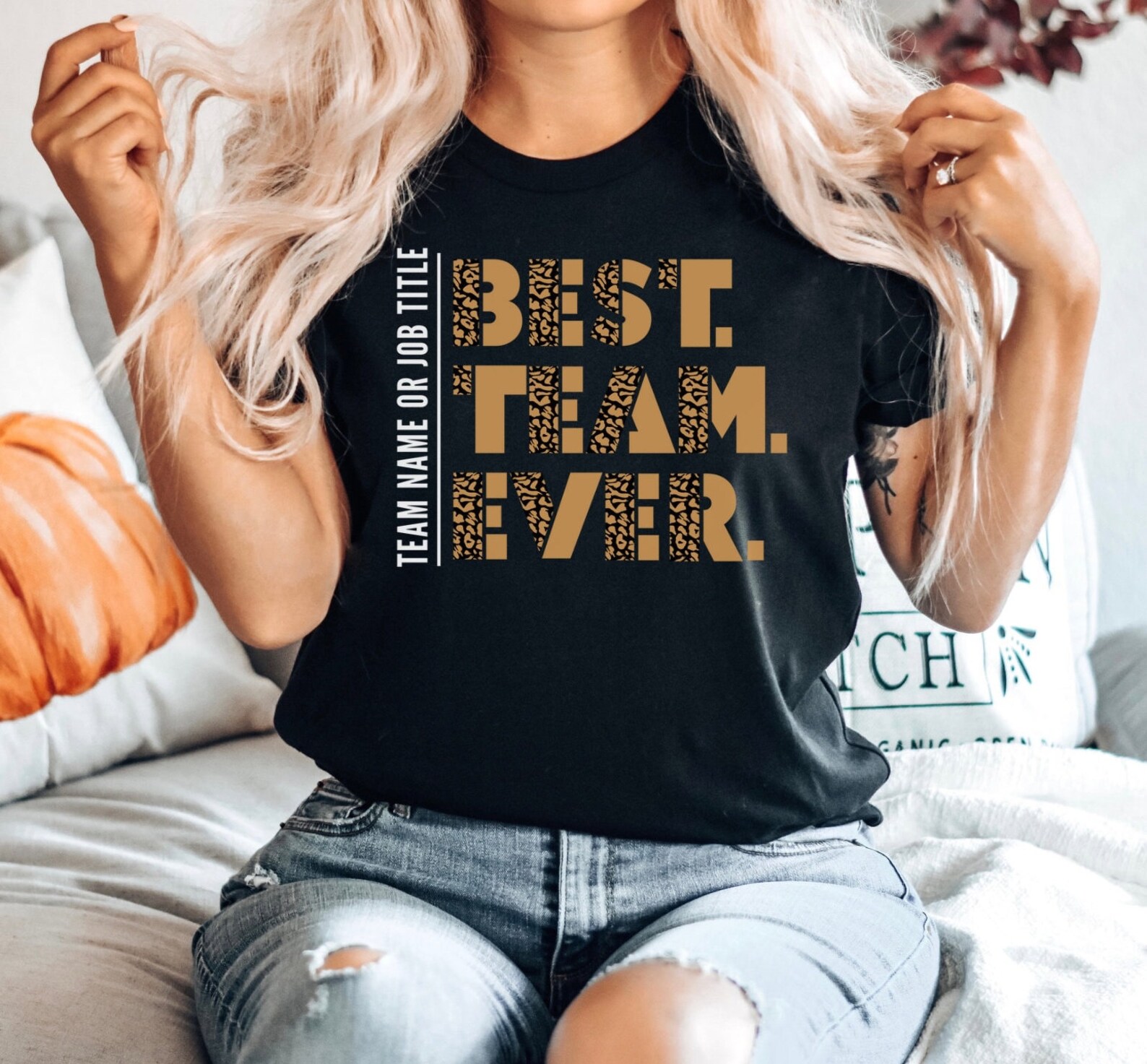 Customized Best Team Ever Shirt, Teammate T-shirt, Team Name Shirt ...