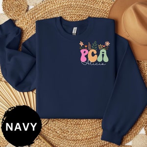 Personalized PCA Sweatshirt for Patient Care Assistant, Appreciation ...