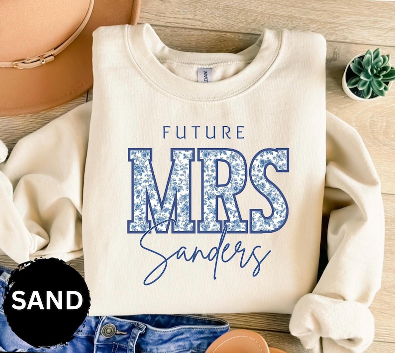 Mrs Sweatshirt, Custom Future Mrs Sweatshirt, Personalized Fiancee ...