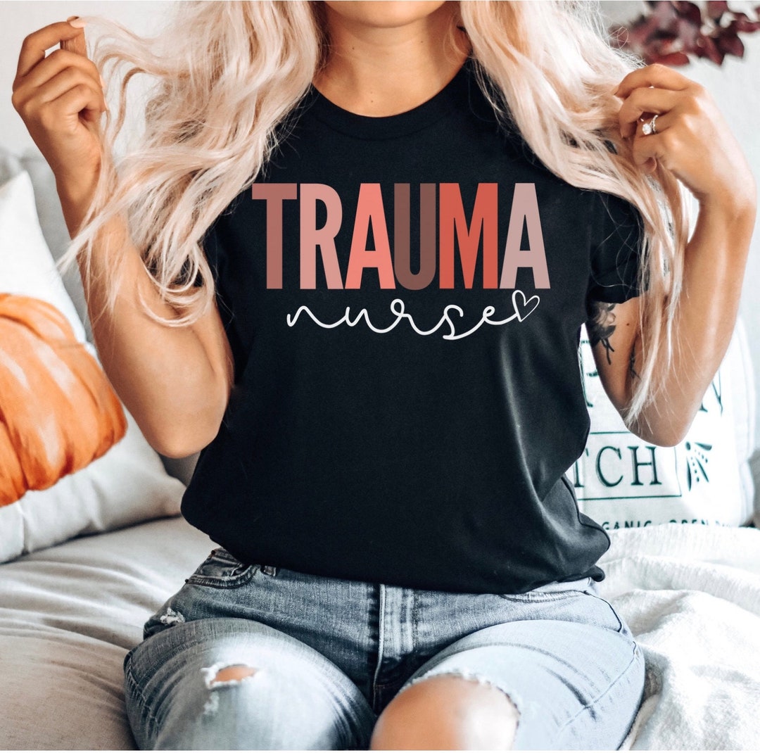 Trauma Nurse Shirt Trauma Icu Nurse Crewneck Trauma Intensive Care Unit ...