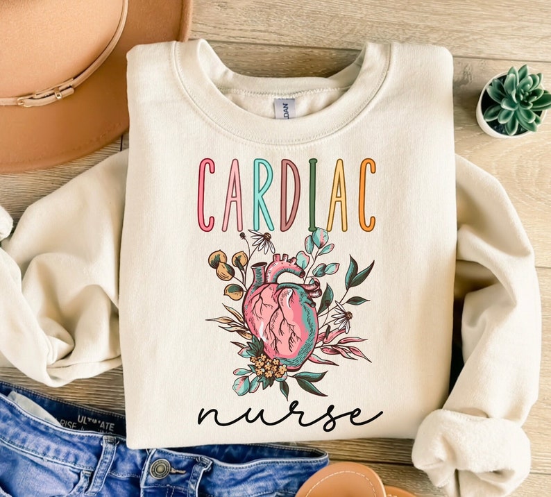 Cardiac Nurse Sweatshirt, Cardiac Nurse Sweater, Cardiac Nurse Shirt ...
