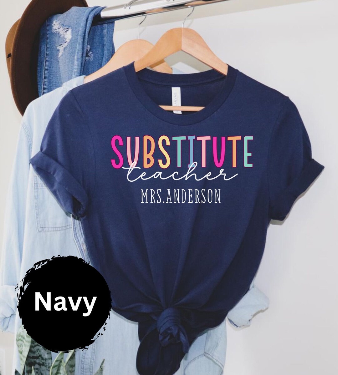 Personalized Substitute Teacher Shirt for Assistant Teacher Sub Shirt ...