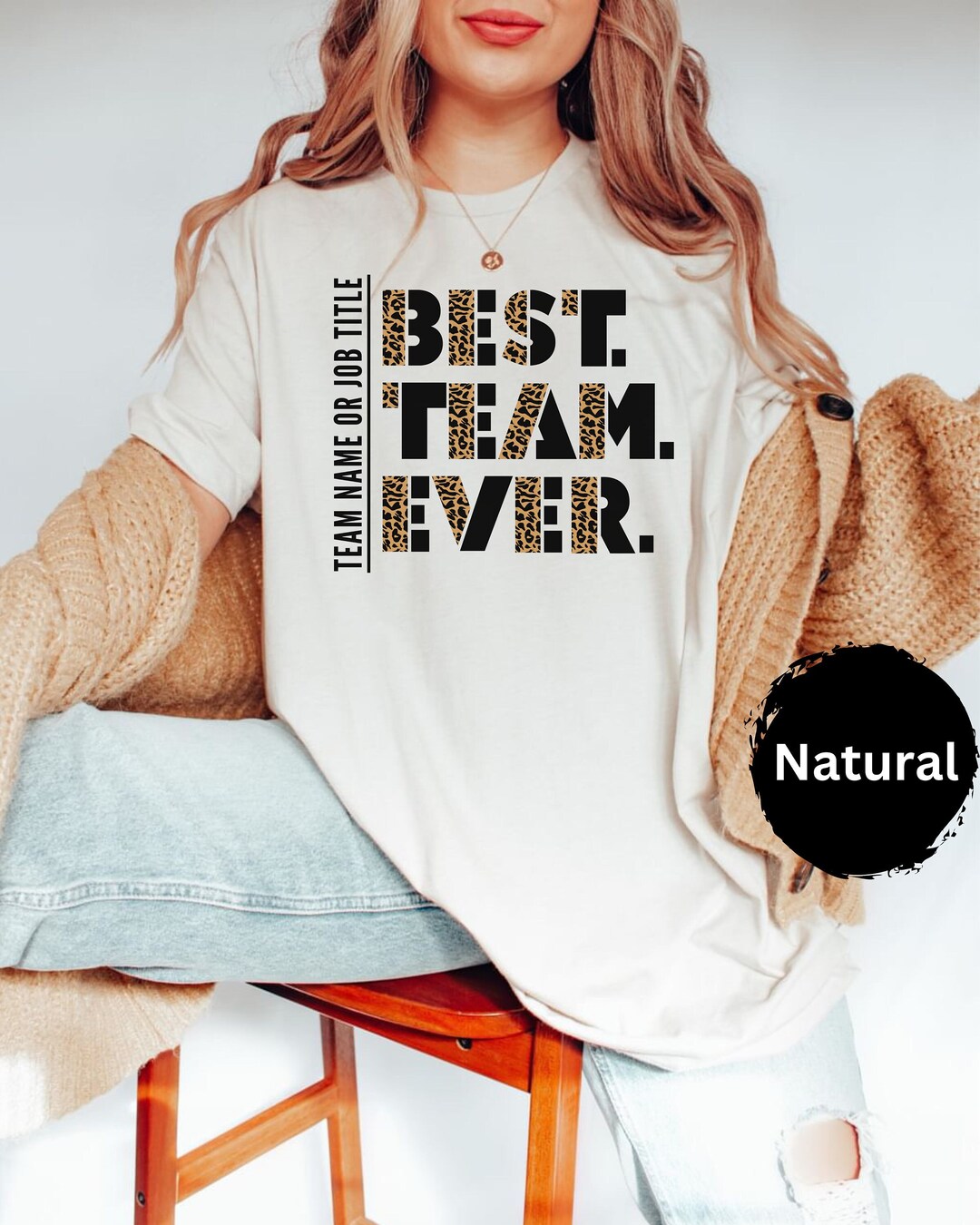 Customized Best Team Ever Shirt, Teammate T-shirt, Team Name Shirt ...