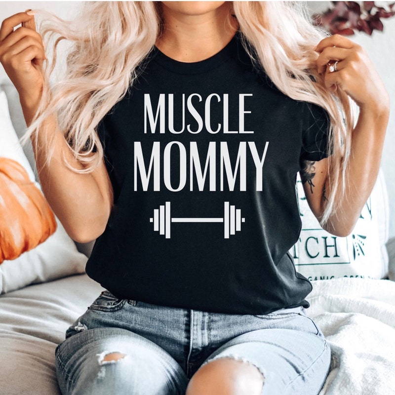 Muscle Mommy Shirt - Etsy