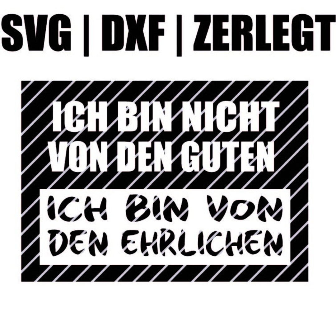 Laser File Plotter File I Am Not One of the Good Ones I Am One of the ...