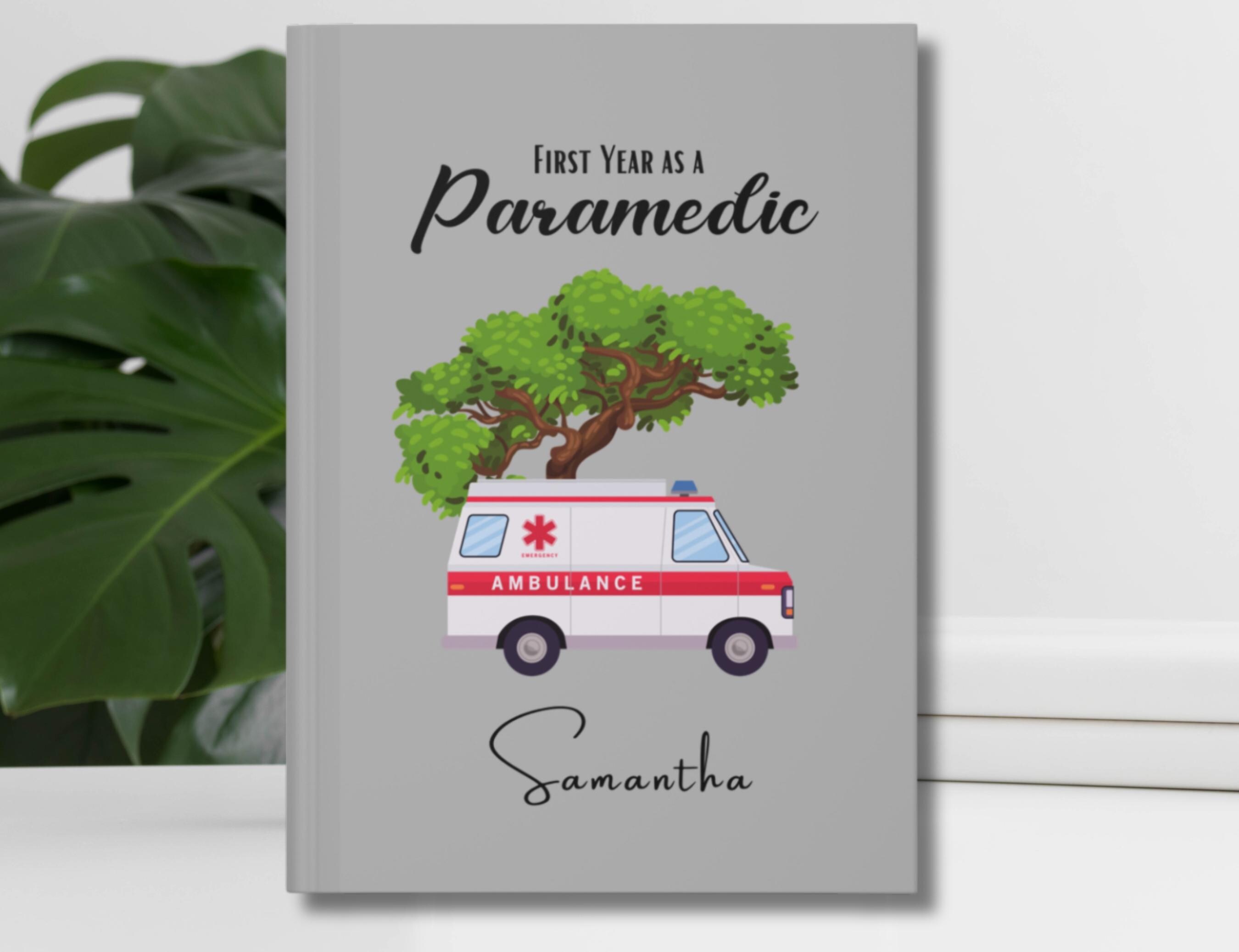 First Year Paramedic Journal Gift, Personalized Paramedic Journal ...