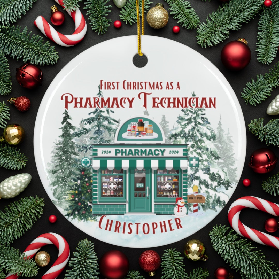 First Christmas Pharmacy Technician Ornament, Personalized Pharmacy ...