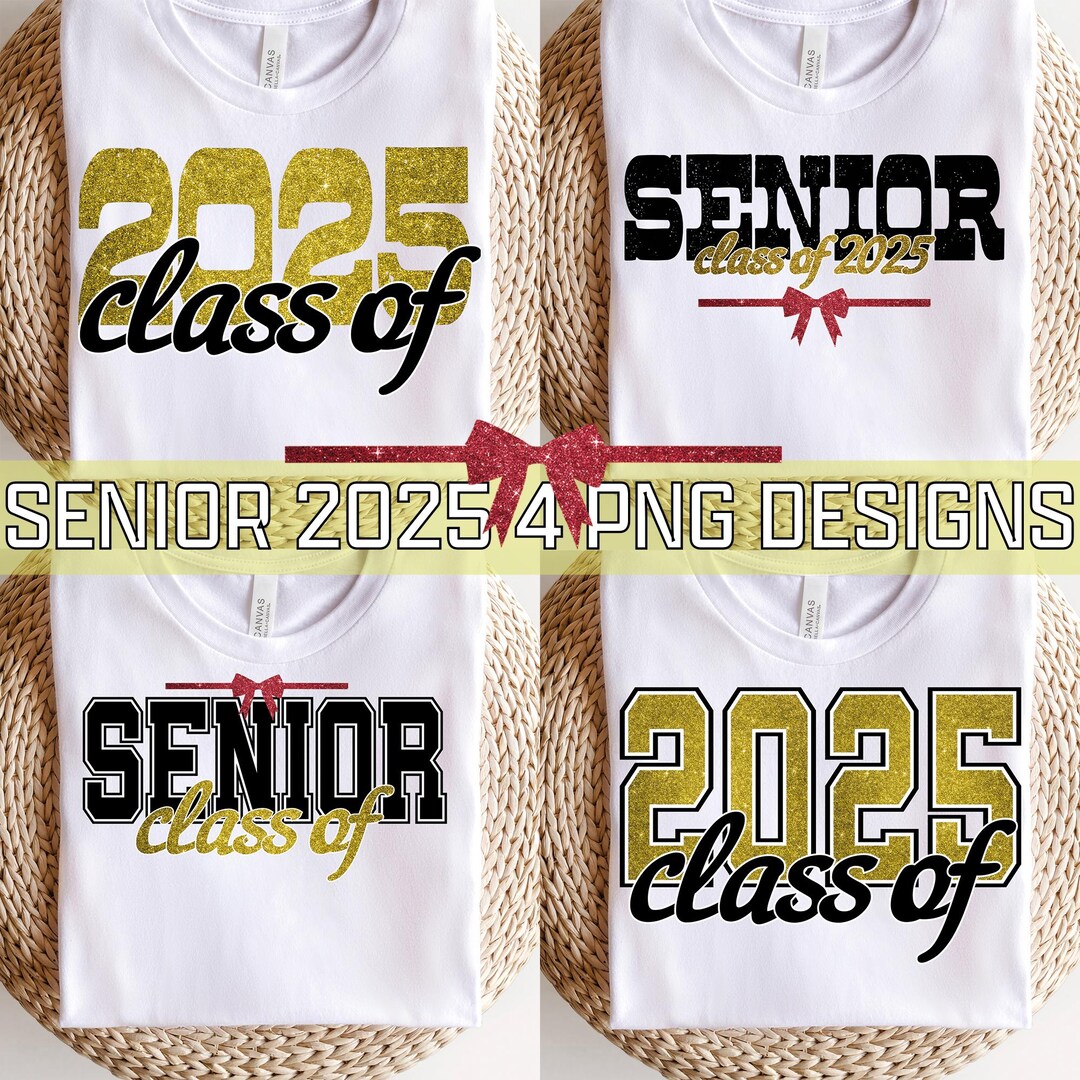 4 Senior Png, Glitter Senior 2025 PNG Class of 2025 Png, Senior Class ...