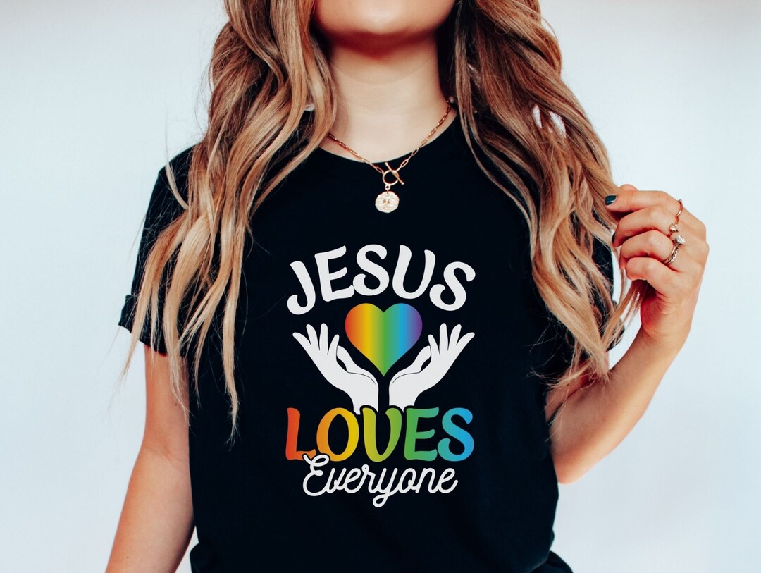 Christian Pride Jesus Loves Everyone Shirt, LGBT Gay Pride Tee ...