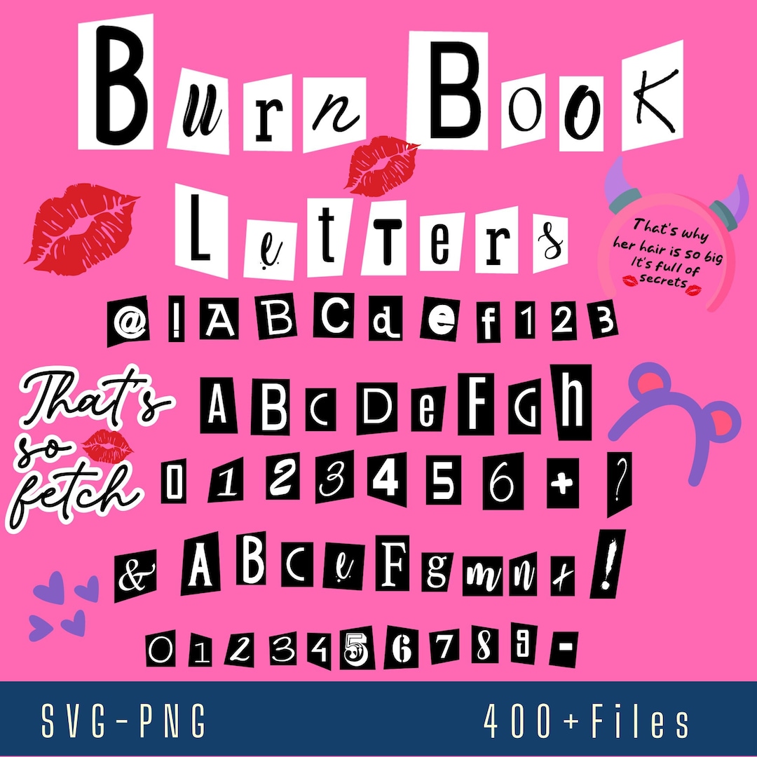 Burn Book Alphabet SVG DXF, Burn Book Letters Svg, Mean Girls Inspired ...