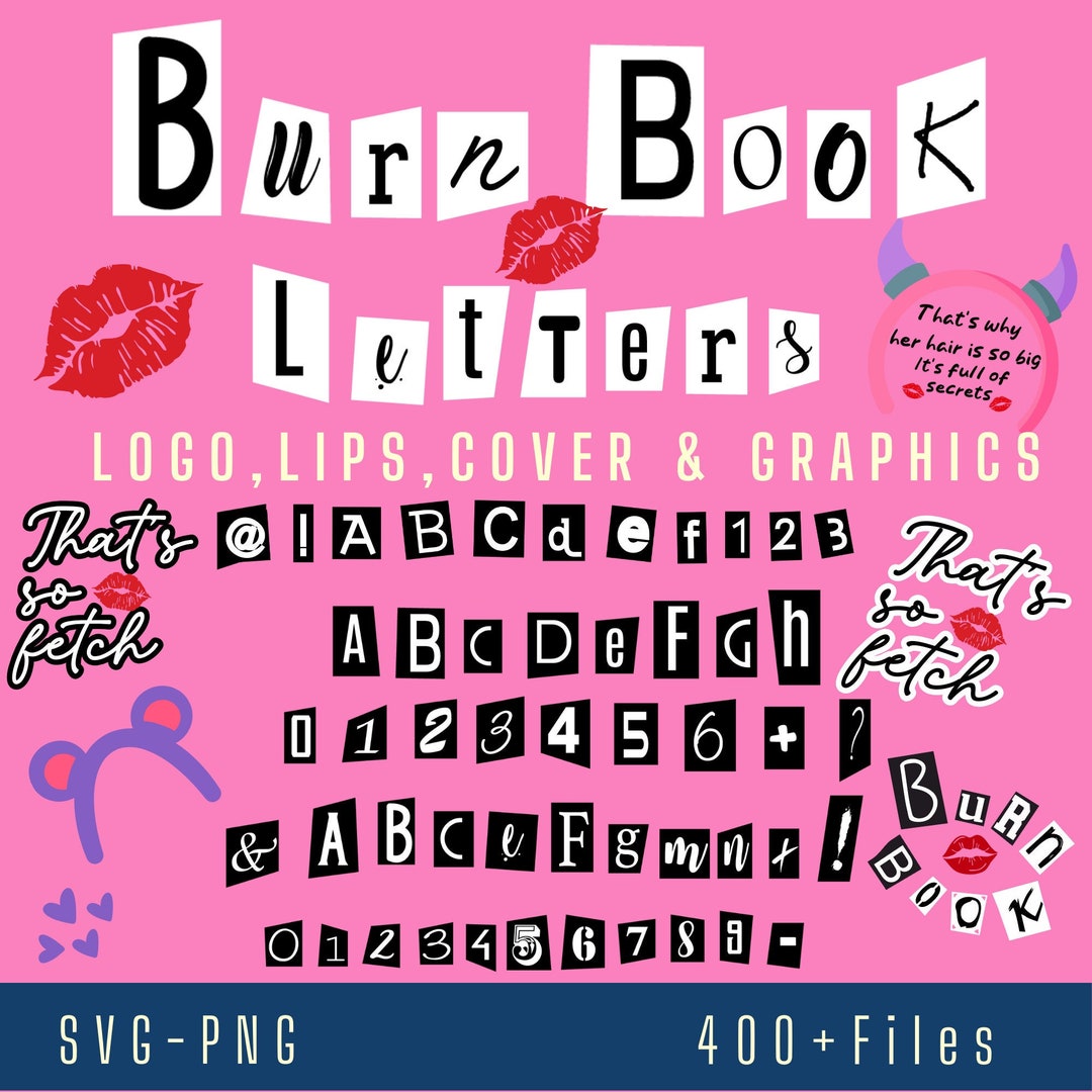 Burn Book Alphabet SVG DXF, Burn Book Letters Svg, Mean Girls Inspired ...
