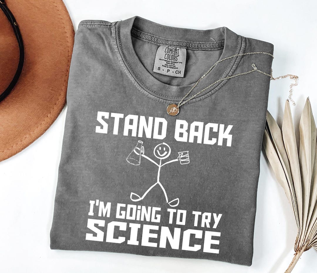 Funny Science Teacher Tee, Stick Figure Lab Shirt Comfort Colors - Etsy
