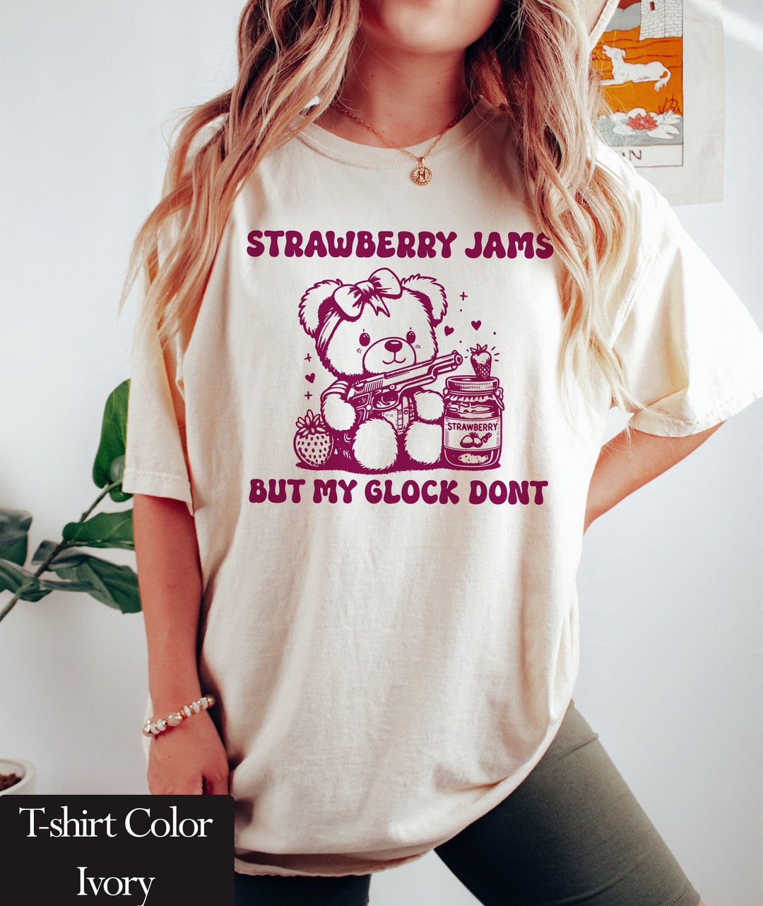 Strawberry Jams but My Glock Dont Comfort Colors Shirt - Funny T-shirt ...