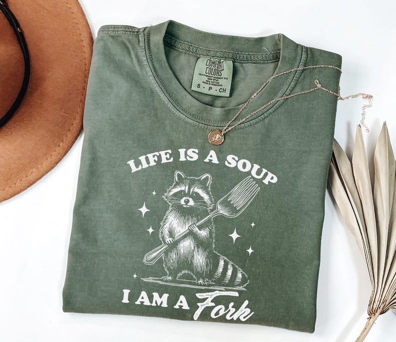 Life is a Soup I Am a Fork Funny Raccoon Shirt - Trash Panda Meme Tee ...