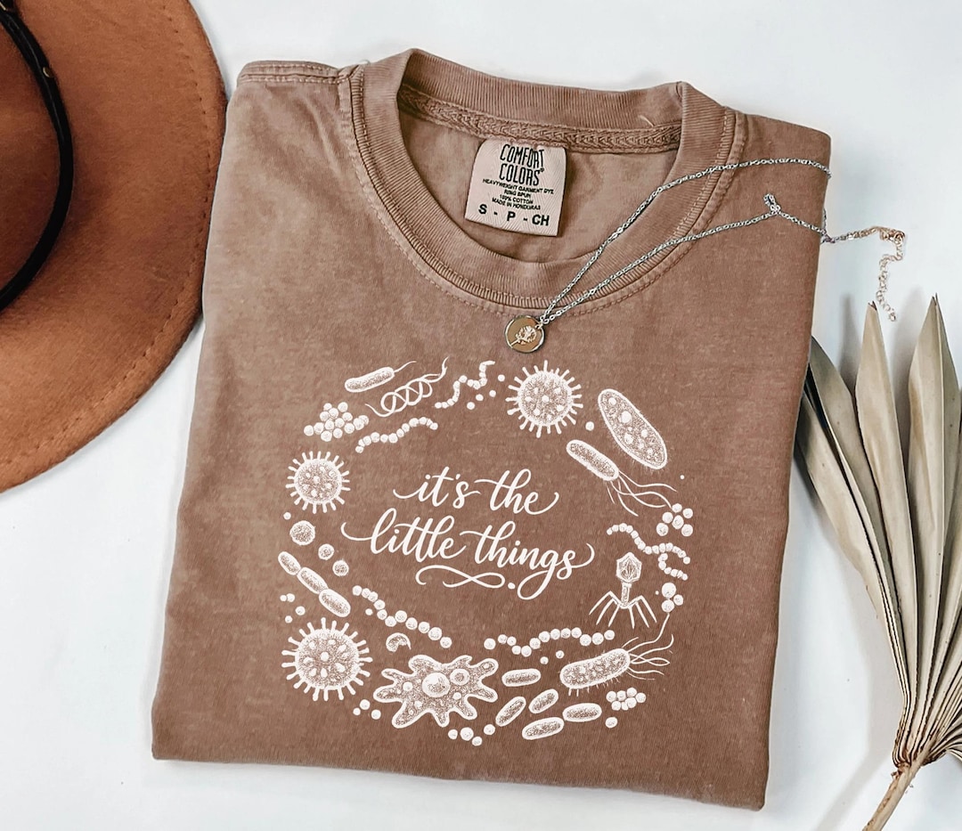 It's the Little Things Funny Microbiology Shirt - Lab Tech Gift - Etsy