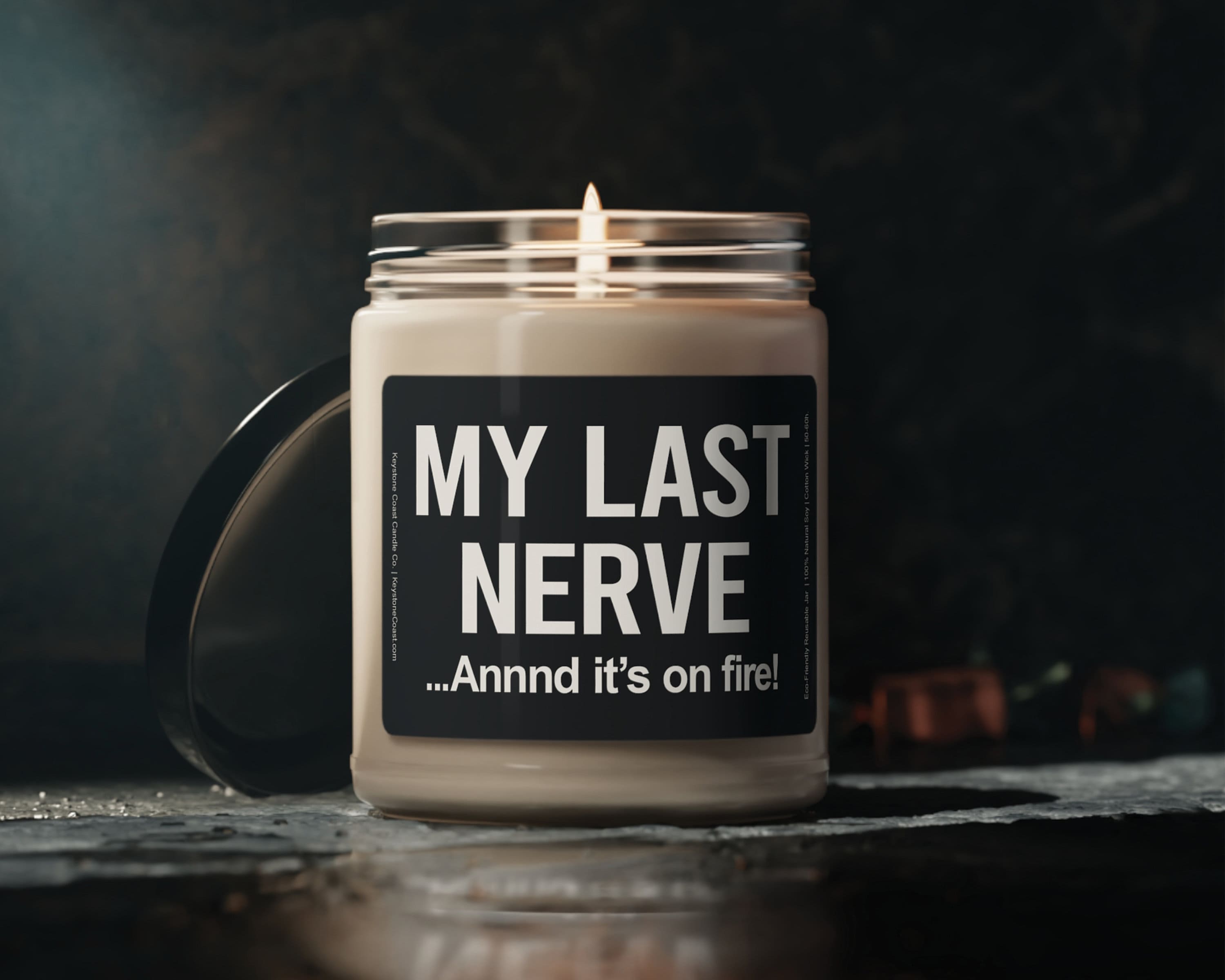 My Last Nerve and Its on Fire Mom's Last Nerve Scented Soy Candle, 9oz ...