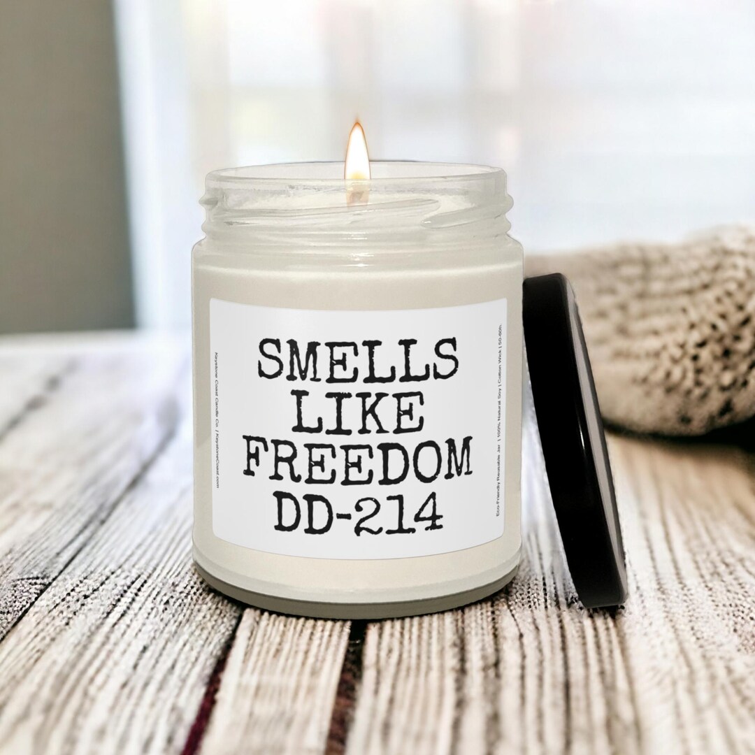Smells Like Freedom, DD214 Candle, Military Candle, Veteran Candle ...