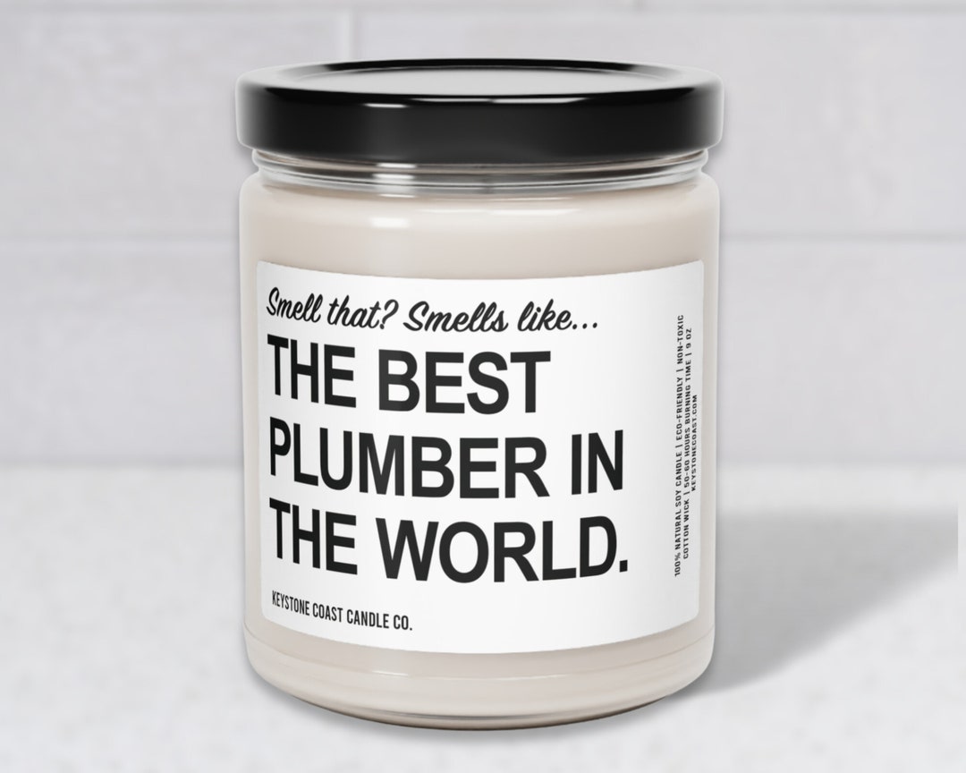 The Best Plumber in the World Scented Soy Candle, 9oz, White Label - Etsy