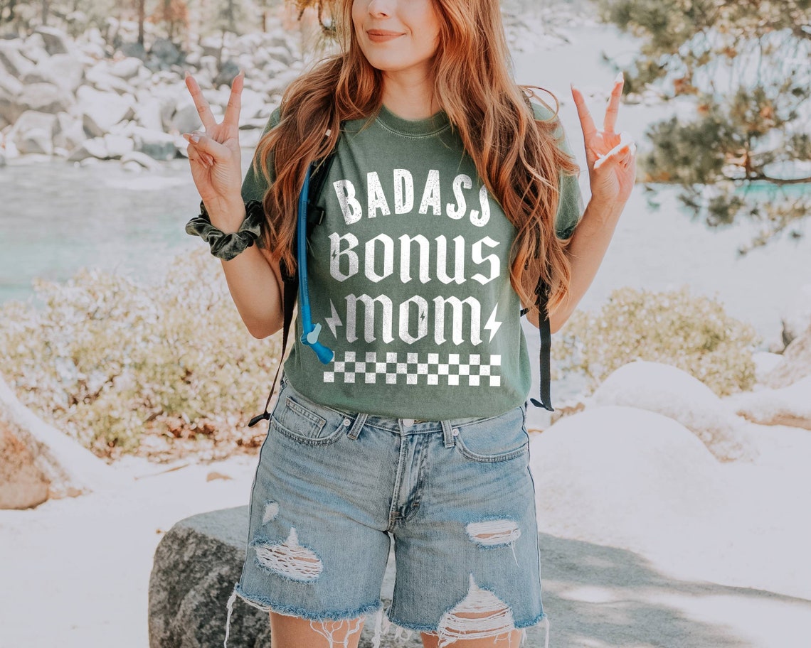 Badass Bonus Mom Shirt, Alternative Mom Shirt, Bonus Mom T-shirt, Bonus ...