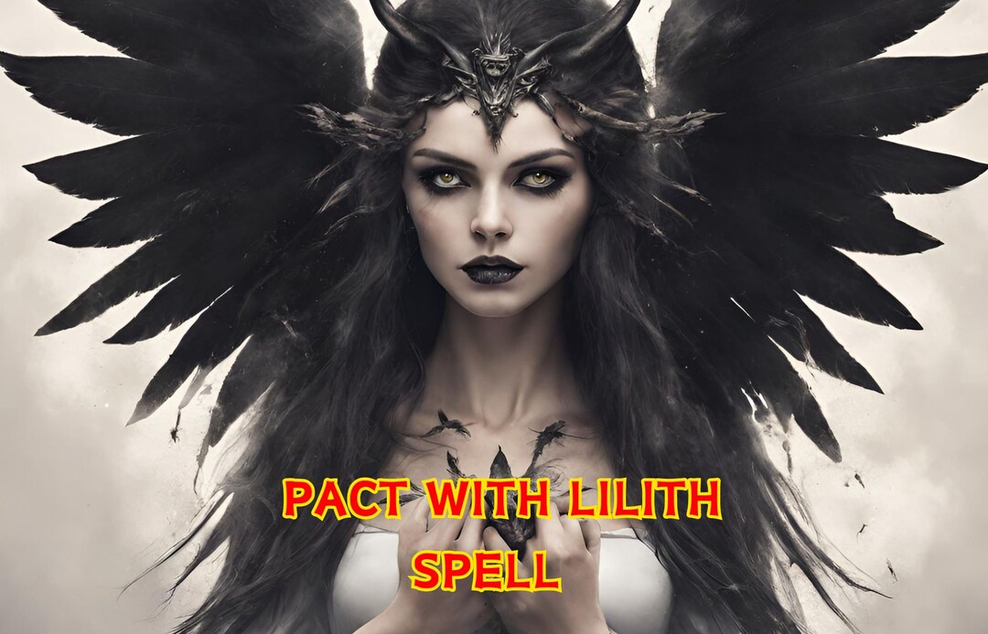 Pact With Goddess Lilith Spell Extremely Powerful - Etsy