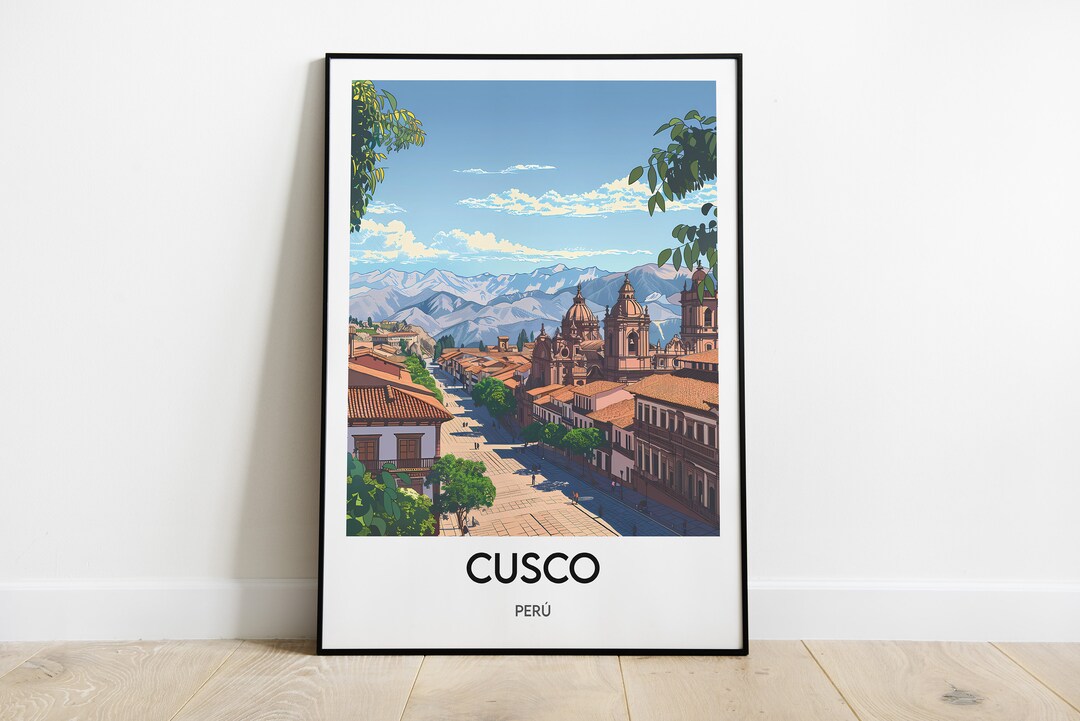 Cusco Poster, Peru Print, Cusco Frame, Peru Travel Poster Illustration ...